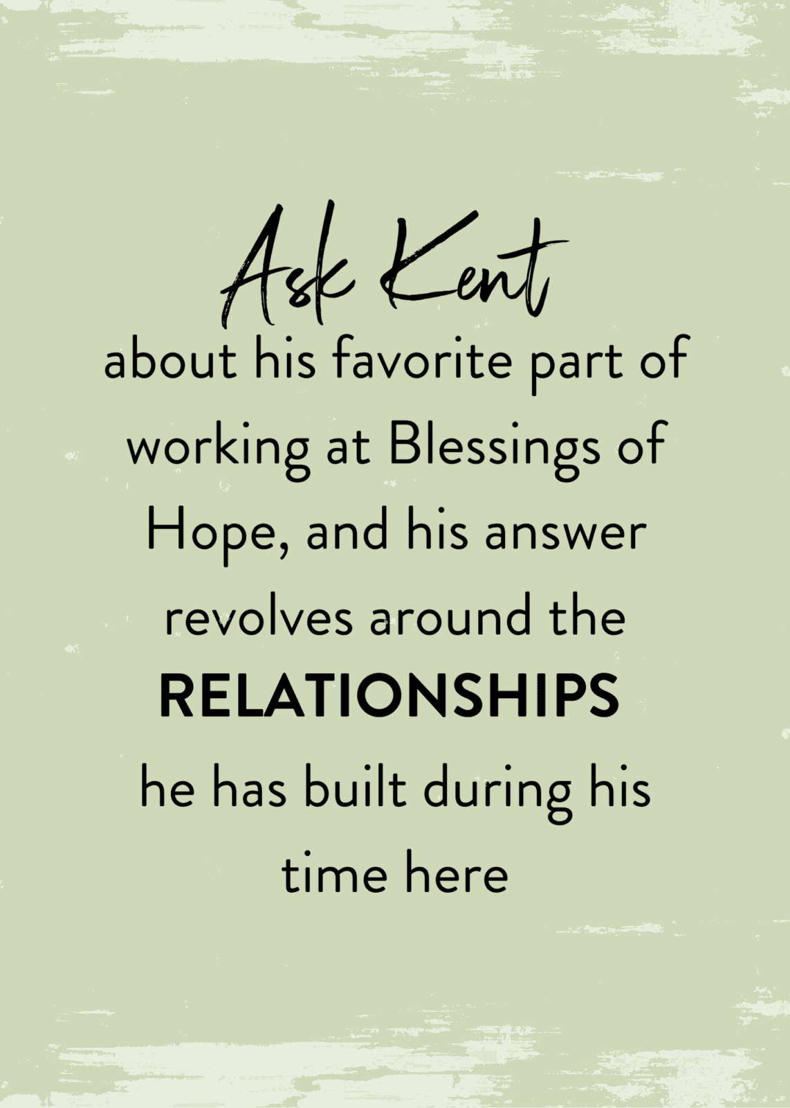 Where will God Take Us Next? | Spotlight on Kent Martin - Blessings of Hope