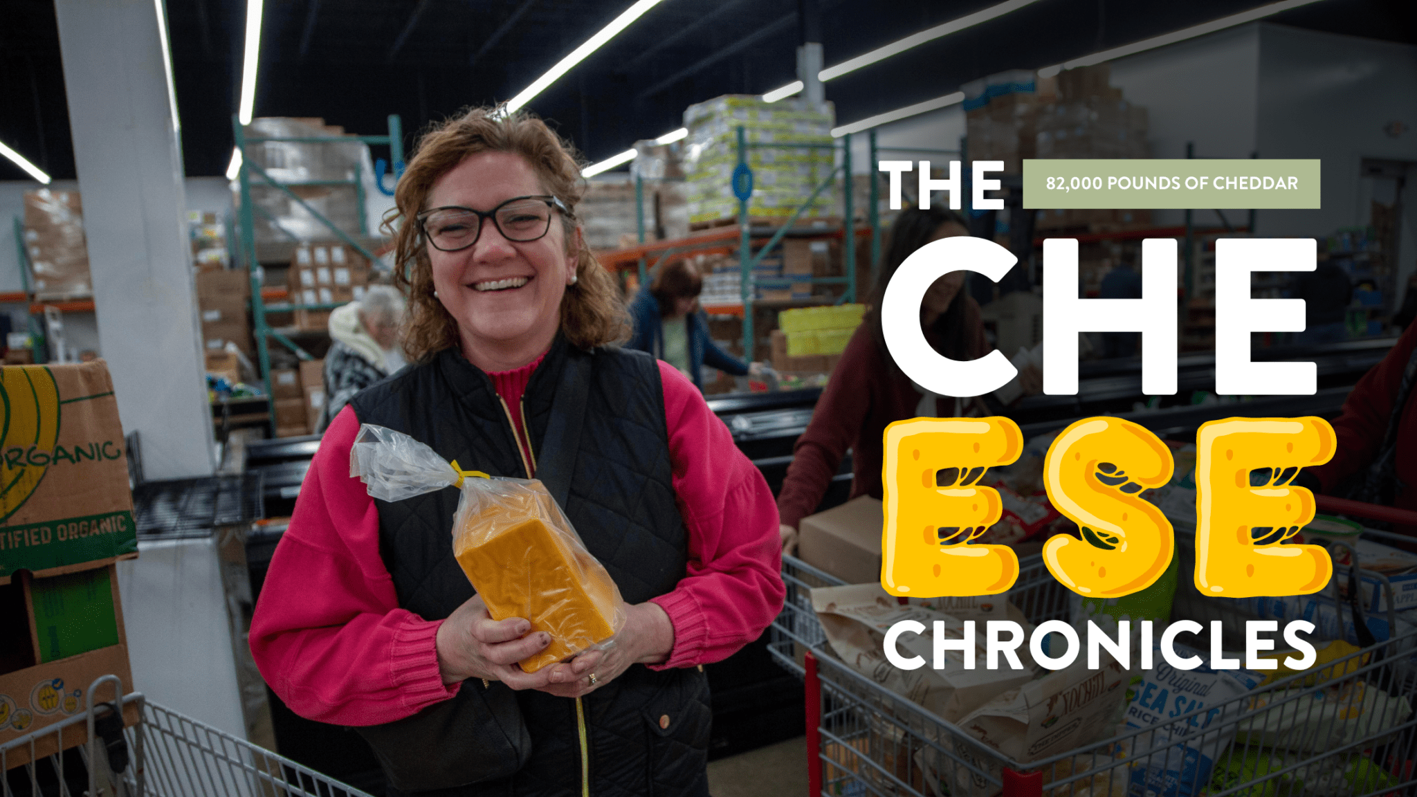 The Cheese Chronicles: 82,000 Pounds of Cheddar - Blessings of Hope